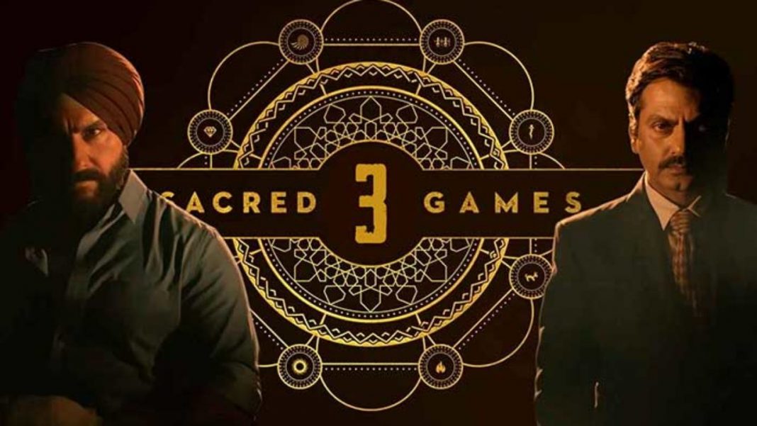 Sacred Games Season 3: Release Date, Cast, Plot, and More details - AMJ