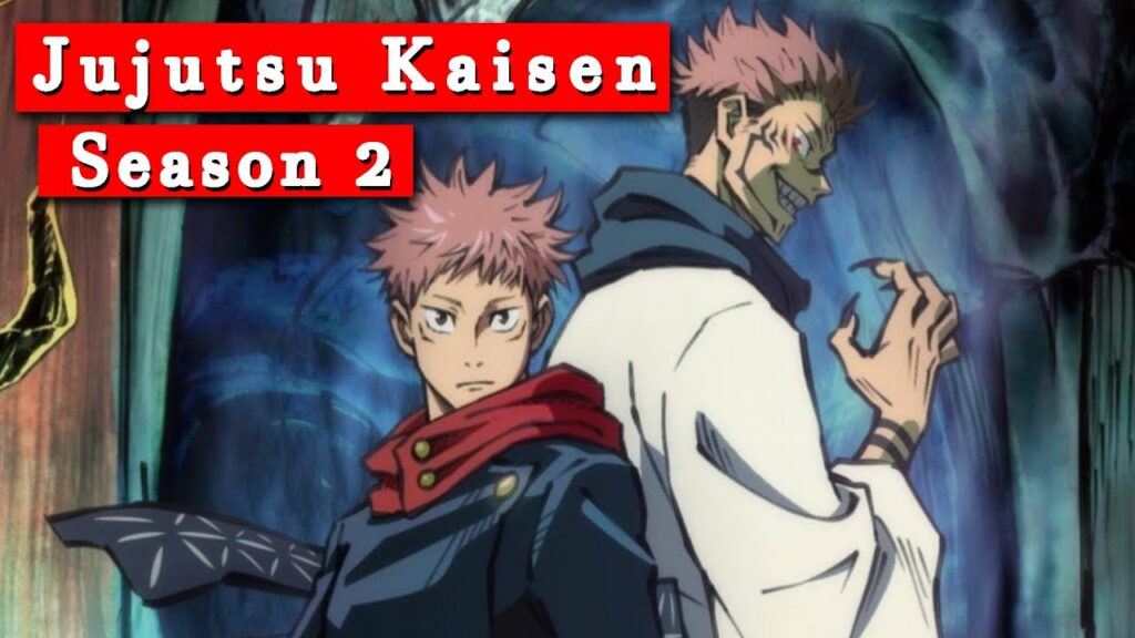 Jujutsu Kaisen Season 2 - Release Date, Cast & Storyline - AMJ
