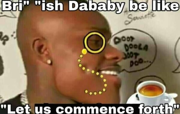 Viral DaBaby Memes That Will Leave You with Giggles - AMJ