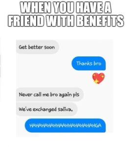 Double Meaning and Quirky Friends with Benefits Memes for your FWB - AMJ