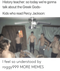 Dank PJO Memes That enables you to Express Your Emotions - AMJ