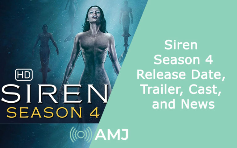 Siren Season 4: Know More about the Release Date, Trailer, Cast, and News - AMJ