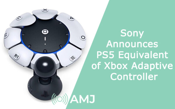 Sony Announces PS5 Equivalent of Xbox Adaptive Controller - AMJ