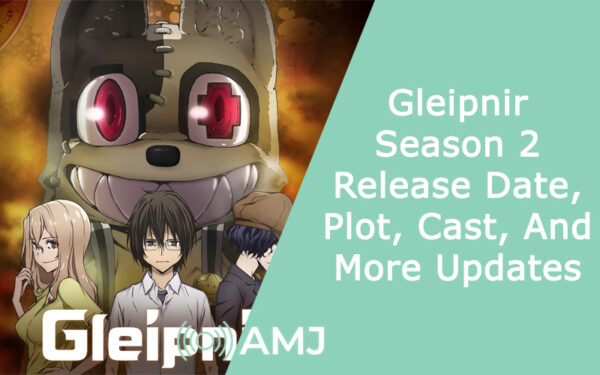 Gleipnir Season 2 - Release Date, Plot, Cast, And More Updates - AMJ
