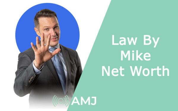 Law By Mike Net Worth 2025: How Much Does He Earn From His Legal ...