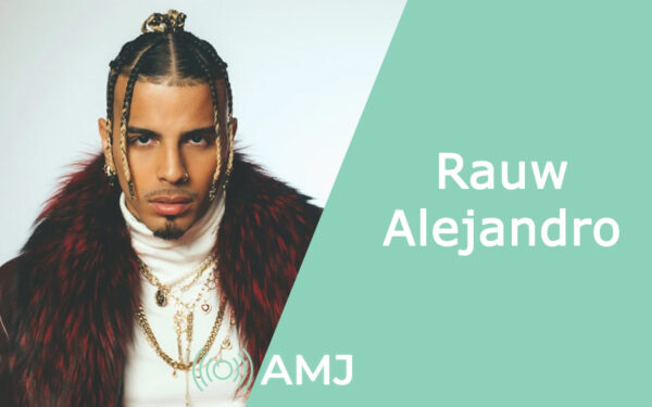 Who is Rauw Alejandro? Age, Height, Bio, Wiki, Net Worth - AMJ