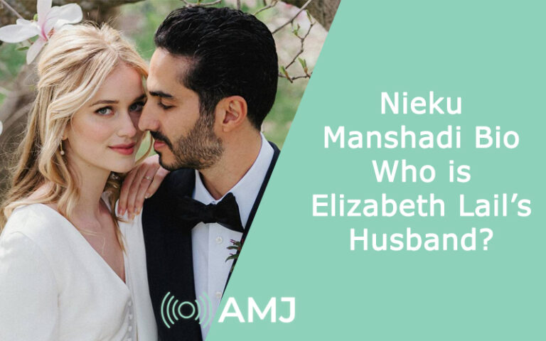 Nieku Manshadi Bio – Who is Elizabeth Lail’s Husband? - AMJ