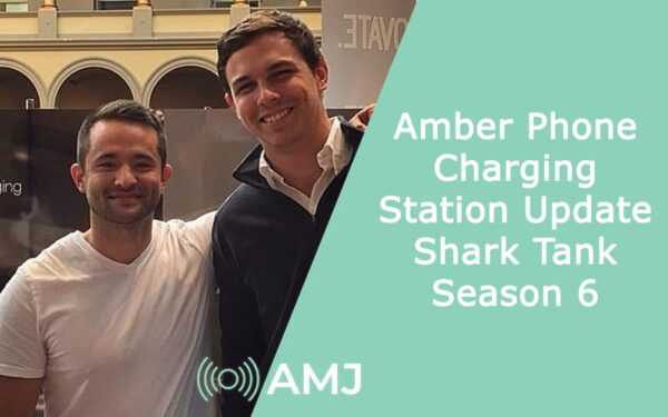 What Happened to Amber Phone Charging Station After Shark Tank? - AMJ