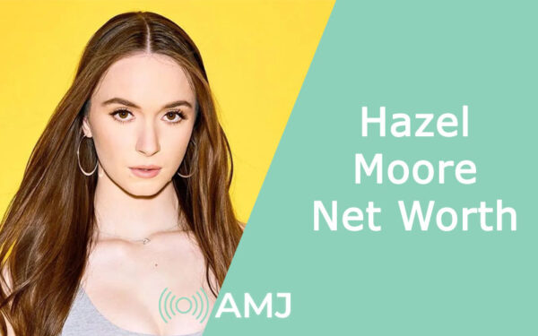 Hazel Moore Net Worth 2025 – The True Breakdown of the Adult Video Content Creator - AMJ