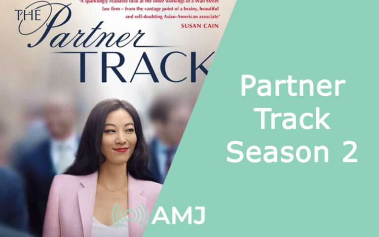 Partner Track Season 2: Is the Latest Netflix Legal Drama Cancelled? - AMJ