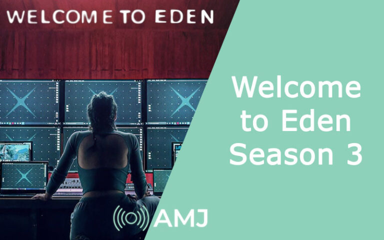 Welcome to Eden Season 3: Is the Netflix Show Returning? Release Date ...