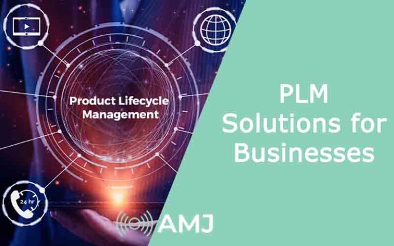 PLM Solutions for Businesses - AMJ