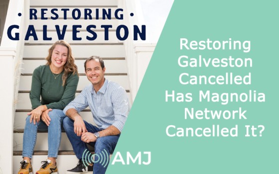 Restoring Galveston Cancelled – Has Magnolia Network Cancelled It? - AMJ