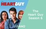 The Heart Guy Season 6 – Has the Show Been Cancelled? - AMJ