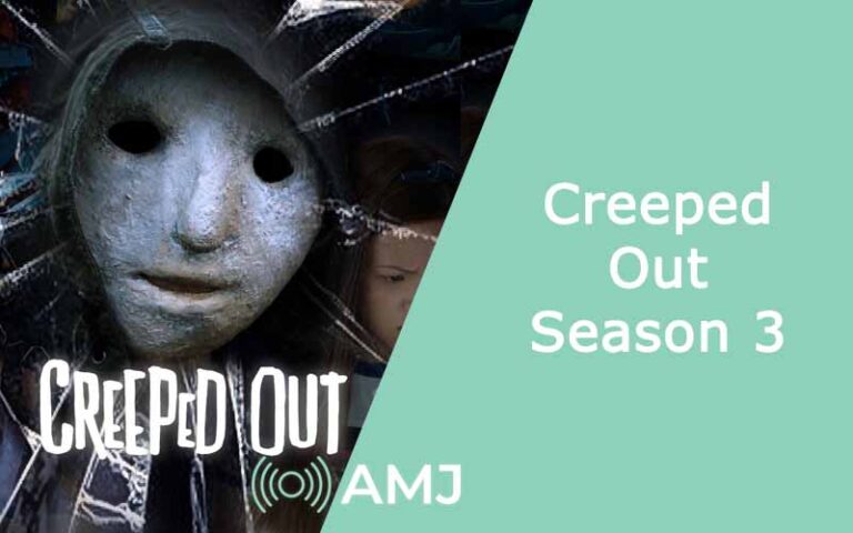 Creeped Out Season 3 – All the Details We Know So Far - AMJ