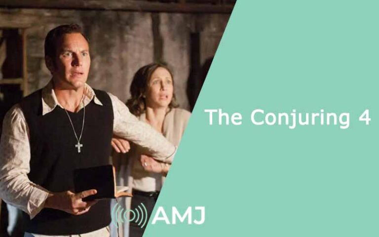 The Haunting Continues - A Look at The Conjuring 4 Release Date 2024 - AMJ