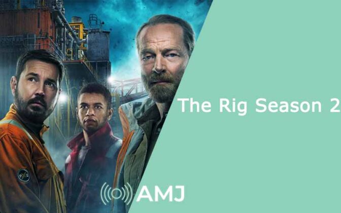 The Rig Season 2: A Return to the Fog-Shrouded Mystery – What’s Coming ...
