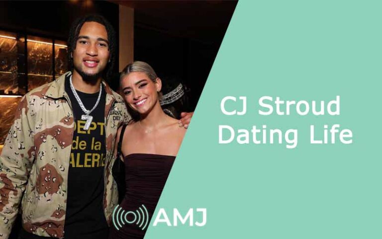 Who Is CJ Stroud? Is He Dating Girlfriend In 2025
