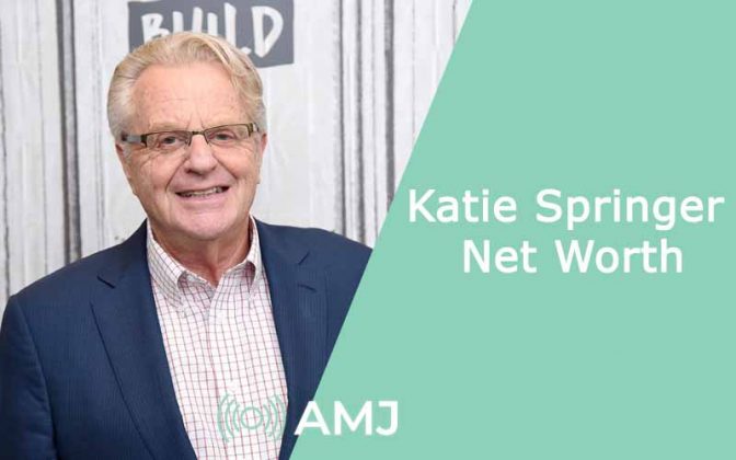 Katie Springer Net Worth – How Rich Is Jerry Springer’s Daughter? - AMJ